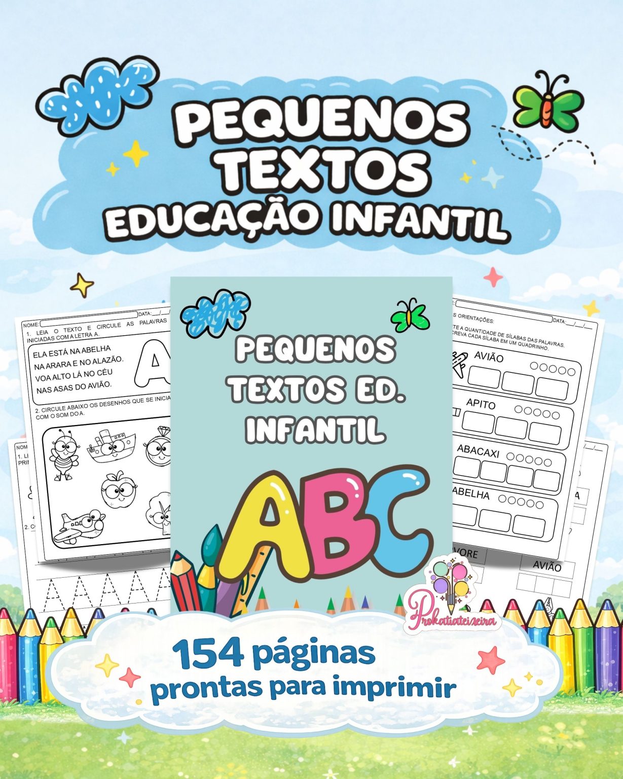 Pequenos Textos Educação Infantil 154 páginas - Pro Katia Teixeira